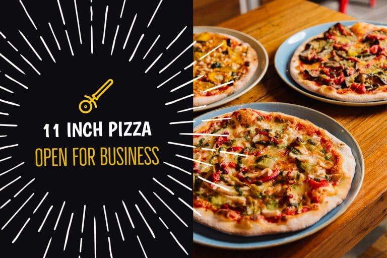 11 Inch Pizza is Still Open for Business - COVID-19 Update